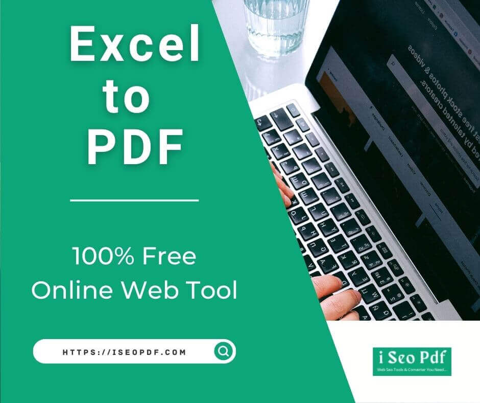 Excel To PDF Converter Online 100 For Free Without Any Software I 